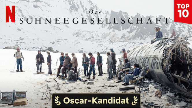 Die Schneegesellschaft (2024) - Netflix | Flixable