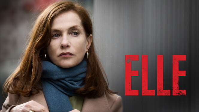 Elle (2016) - Netflix | Flixable